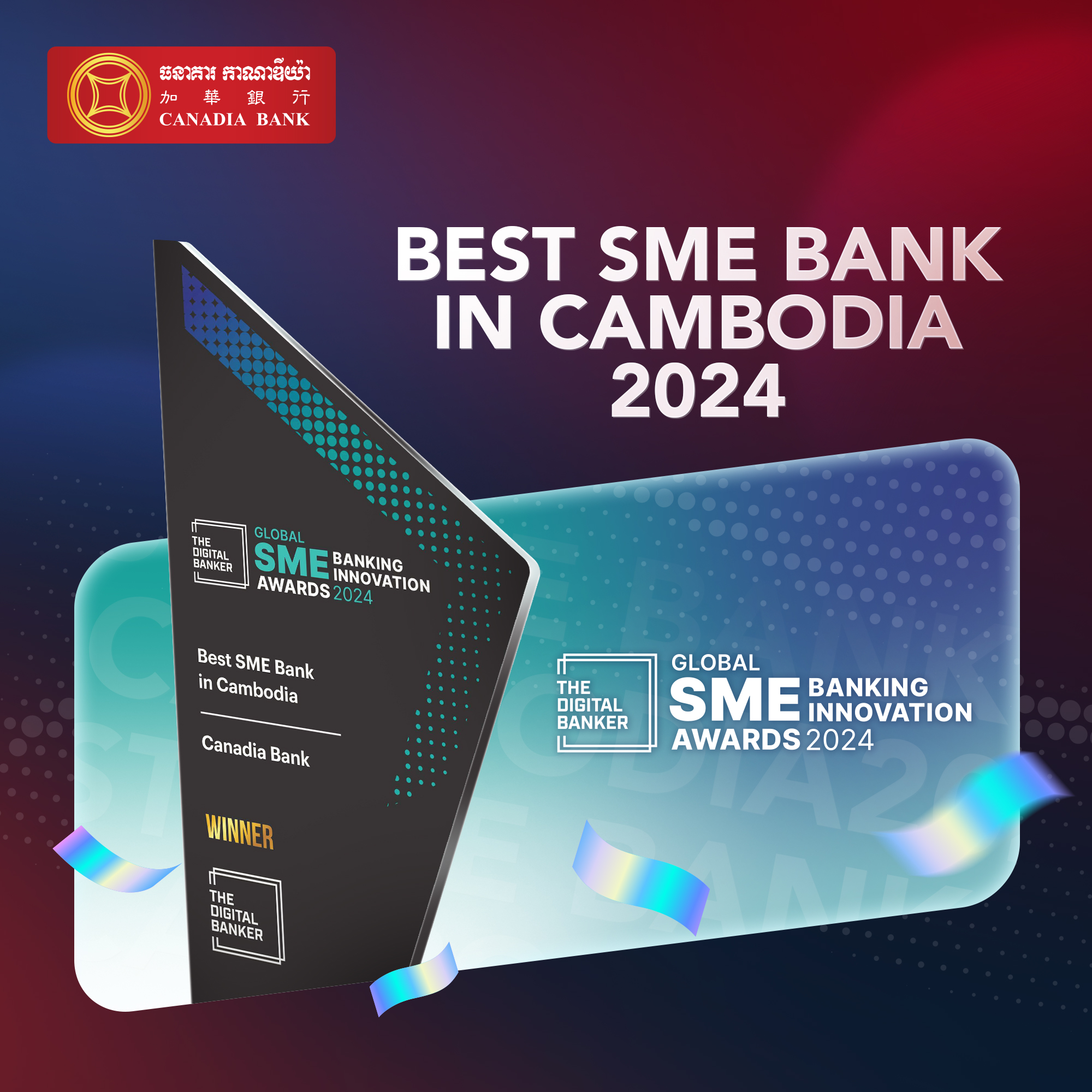 Canadia Bank Bags Cambodia’s Best SME Bank For 2nd Consecutive Year In ...